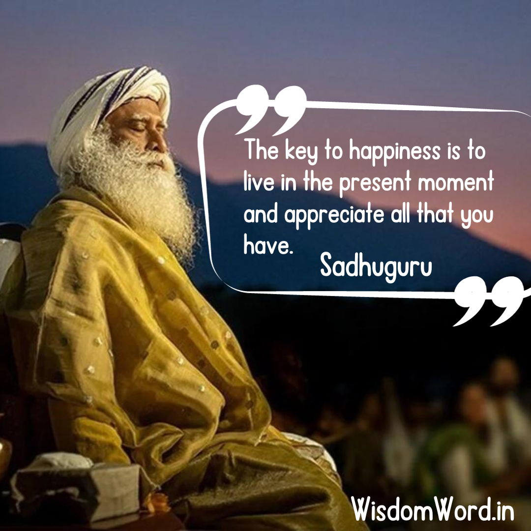 40+ Sadhguru’s Motivational Quotes About Love, Life, Karma and Happiness
